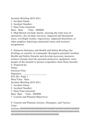 Incident Briefing (ICS 201)1. Incident Name 2. Incident Numbe.docx