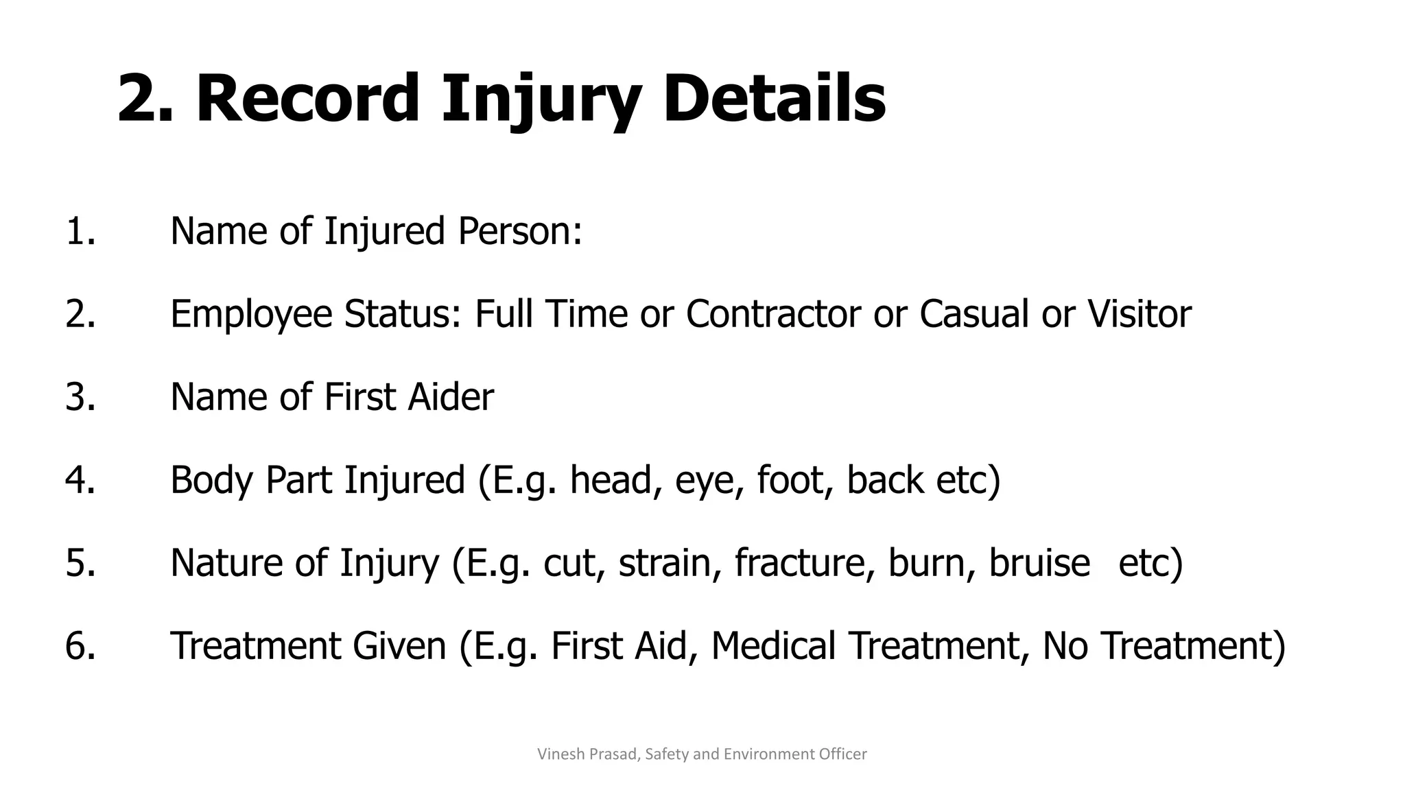Record-keeping for an incident at Work | PPT