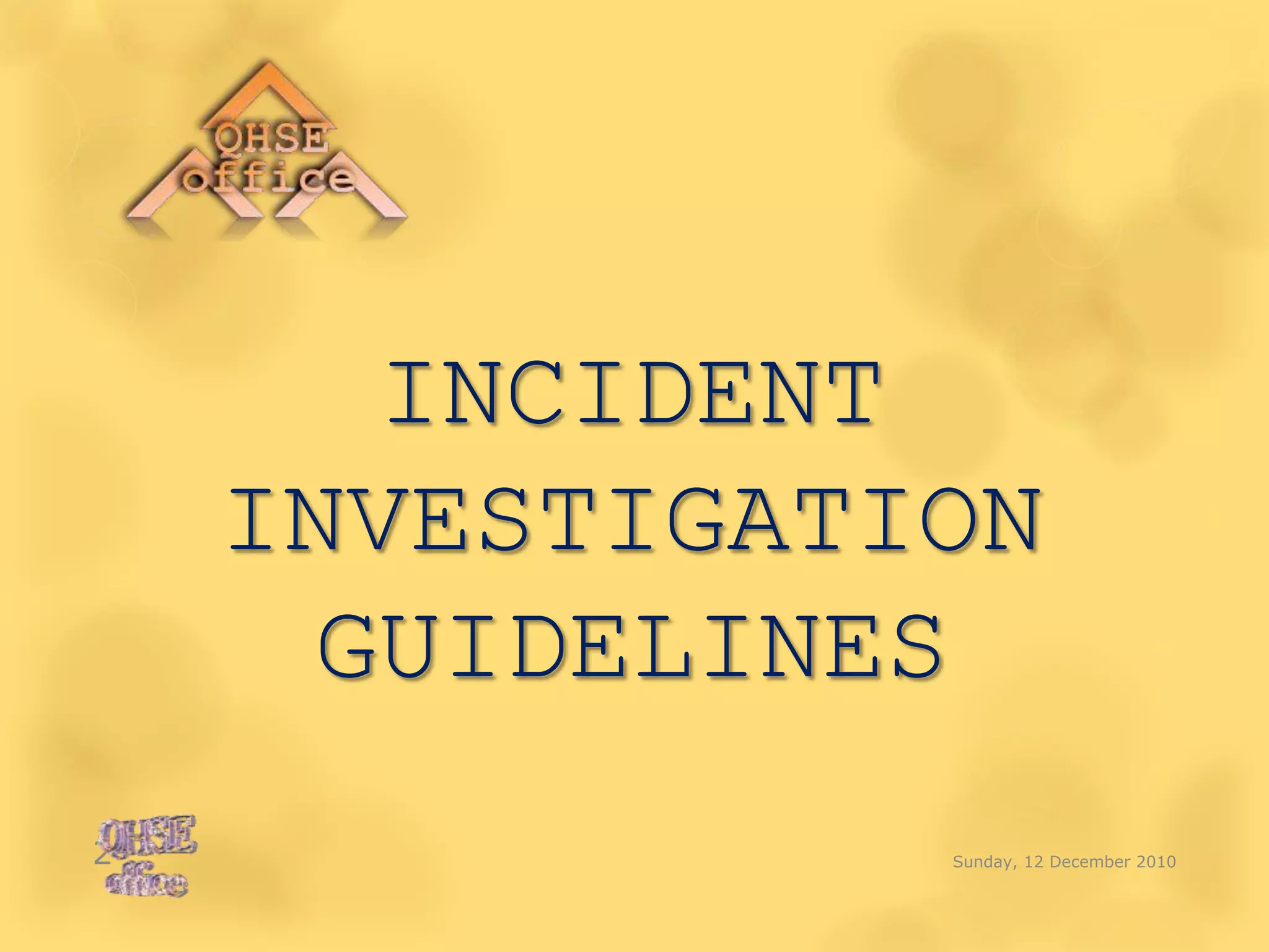 Incident Investigation Guidelines | PPTX