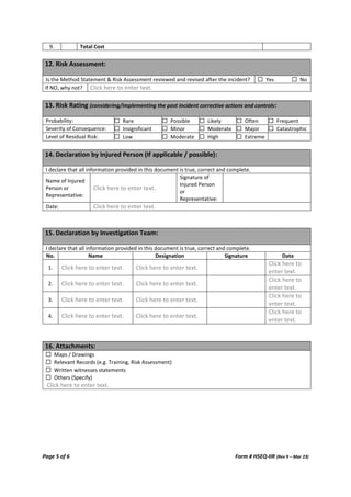 INCIDENT INVESTIGATION REPORT Form # HSEQ - IIR Rev 9 -.docx