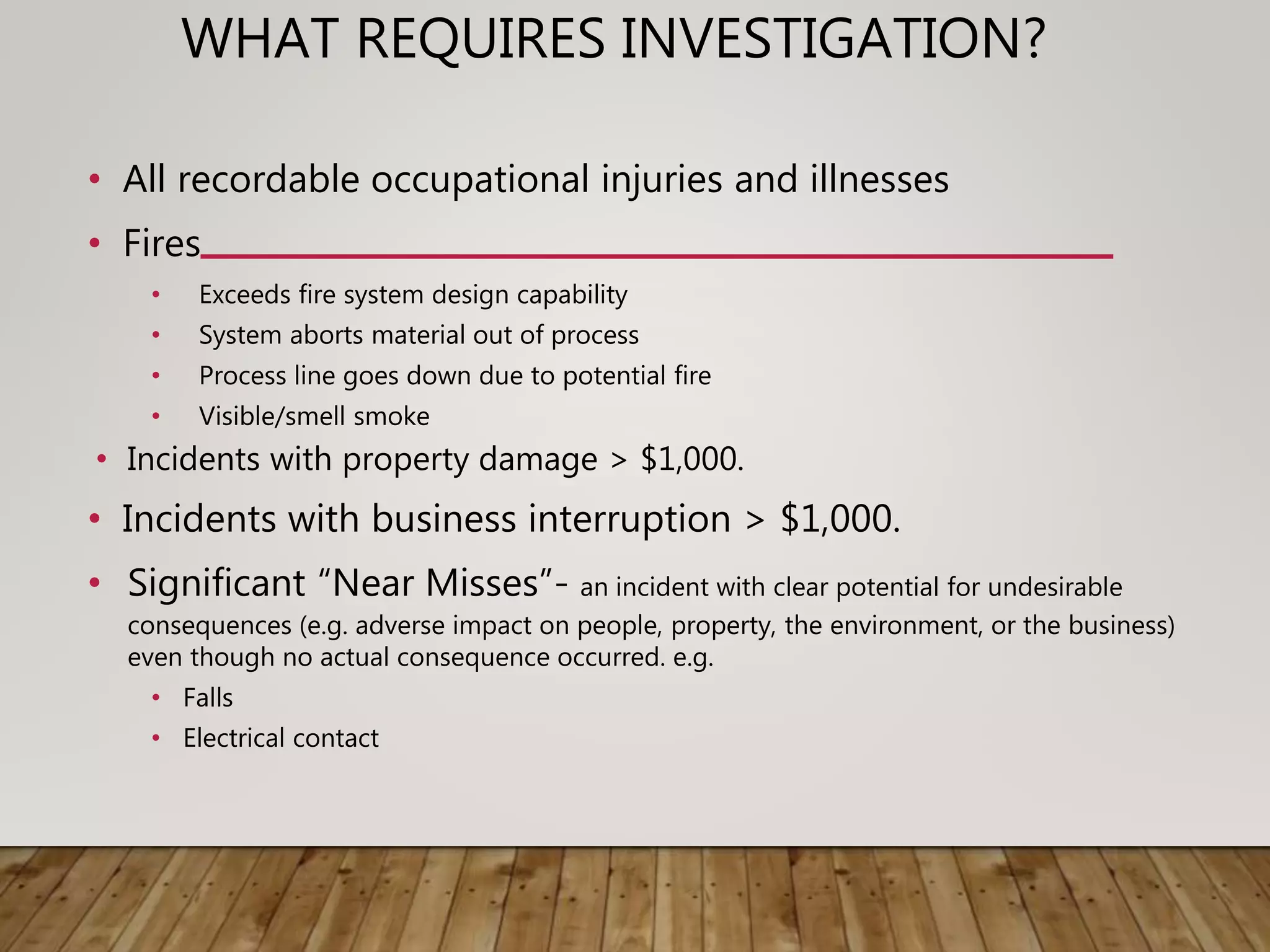 Incident Investigation “Working to Prevent Recurrence“ | PPTX