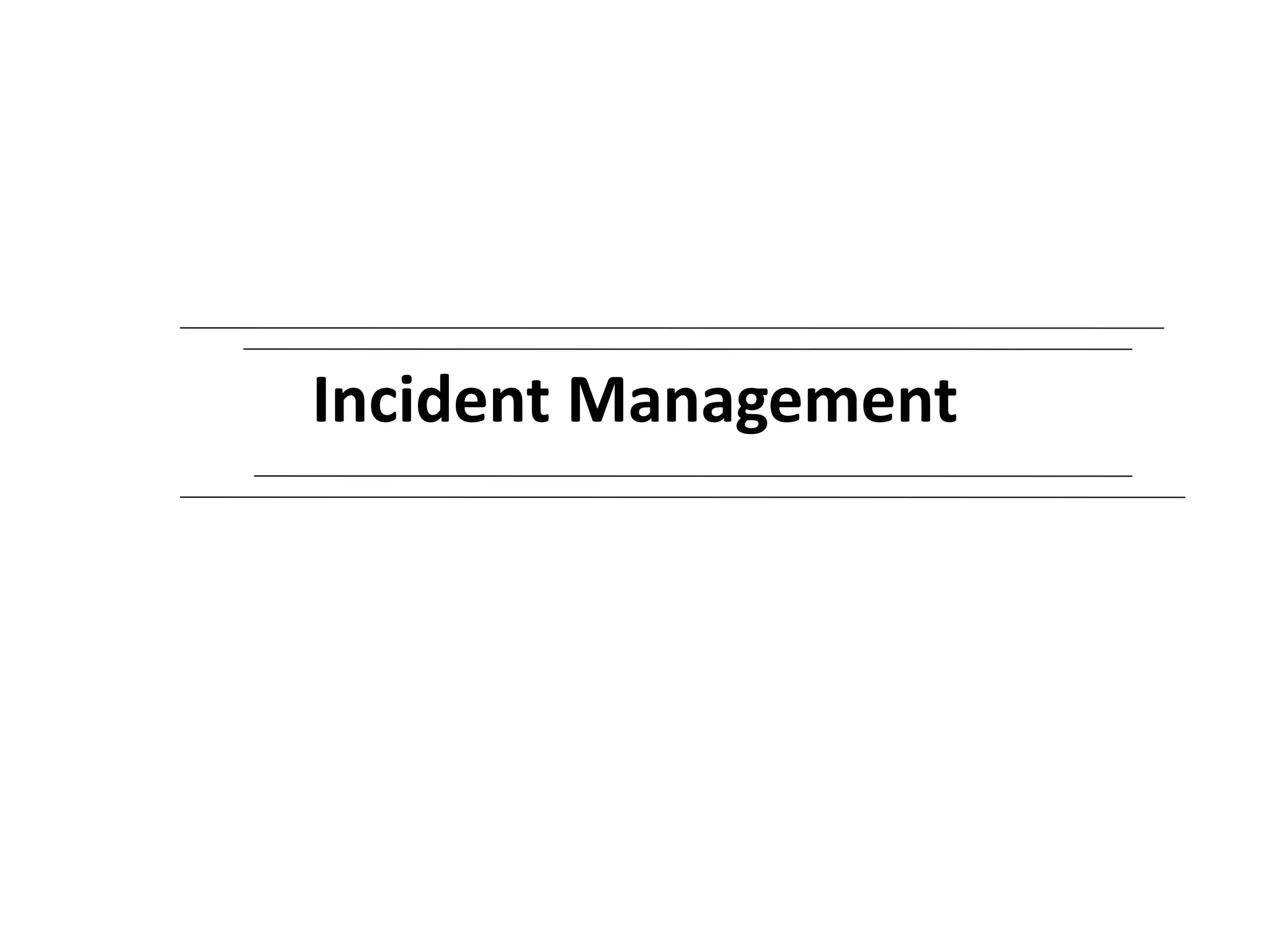 ITIL- Service operations- Incident management | PPTX ITIL- Service operations- Incident management | PPTX