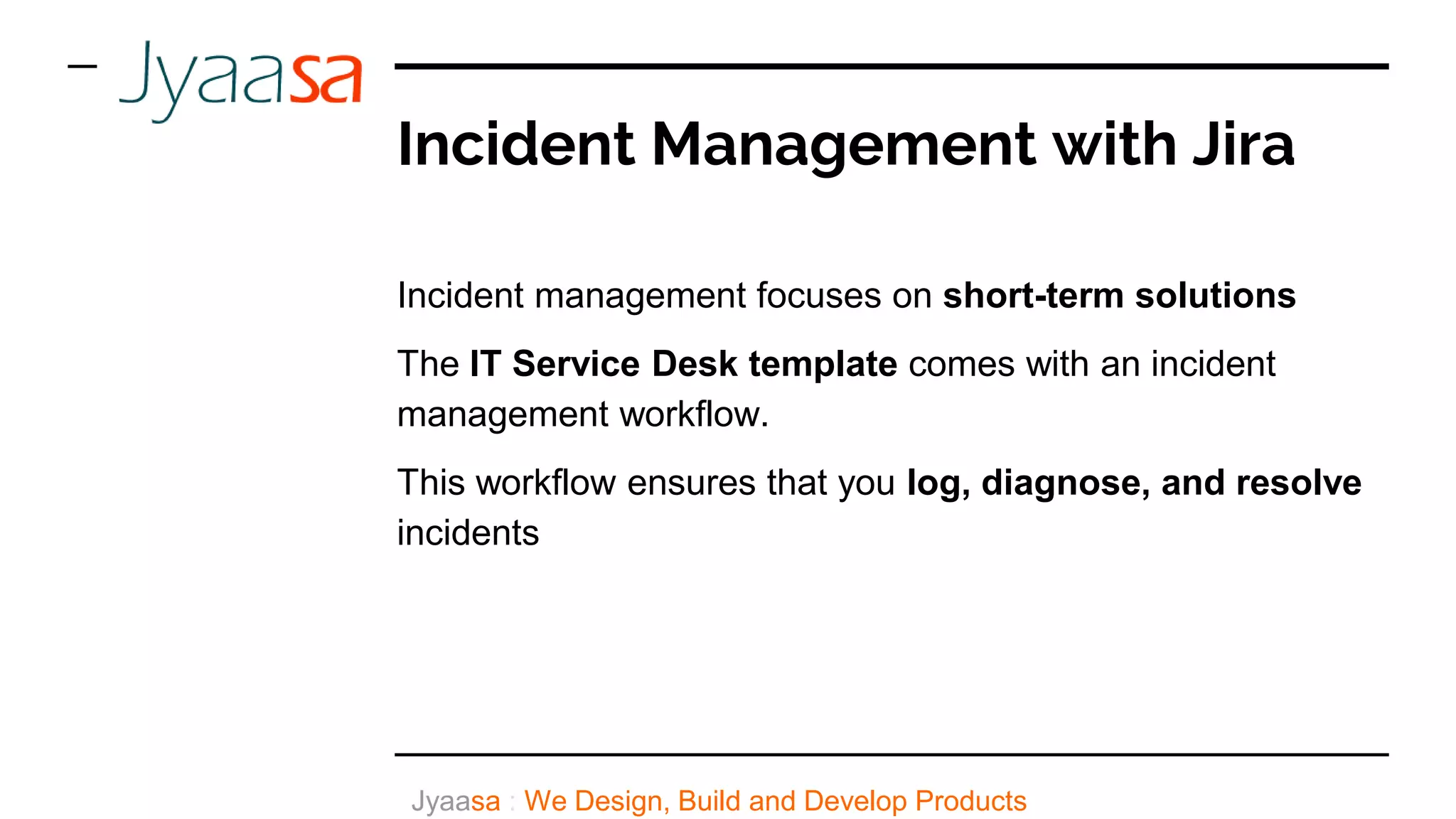 Incident management with jira | PPTX