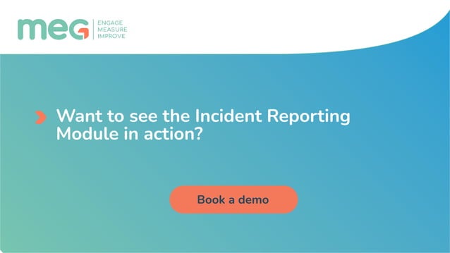 Revolutionising Incident Reporting: MEG's Digital Transformation ...