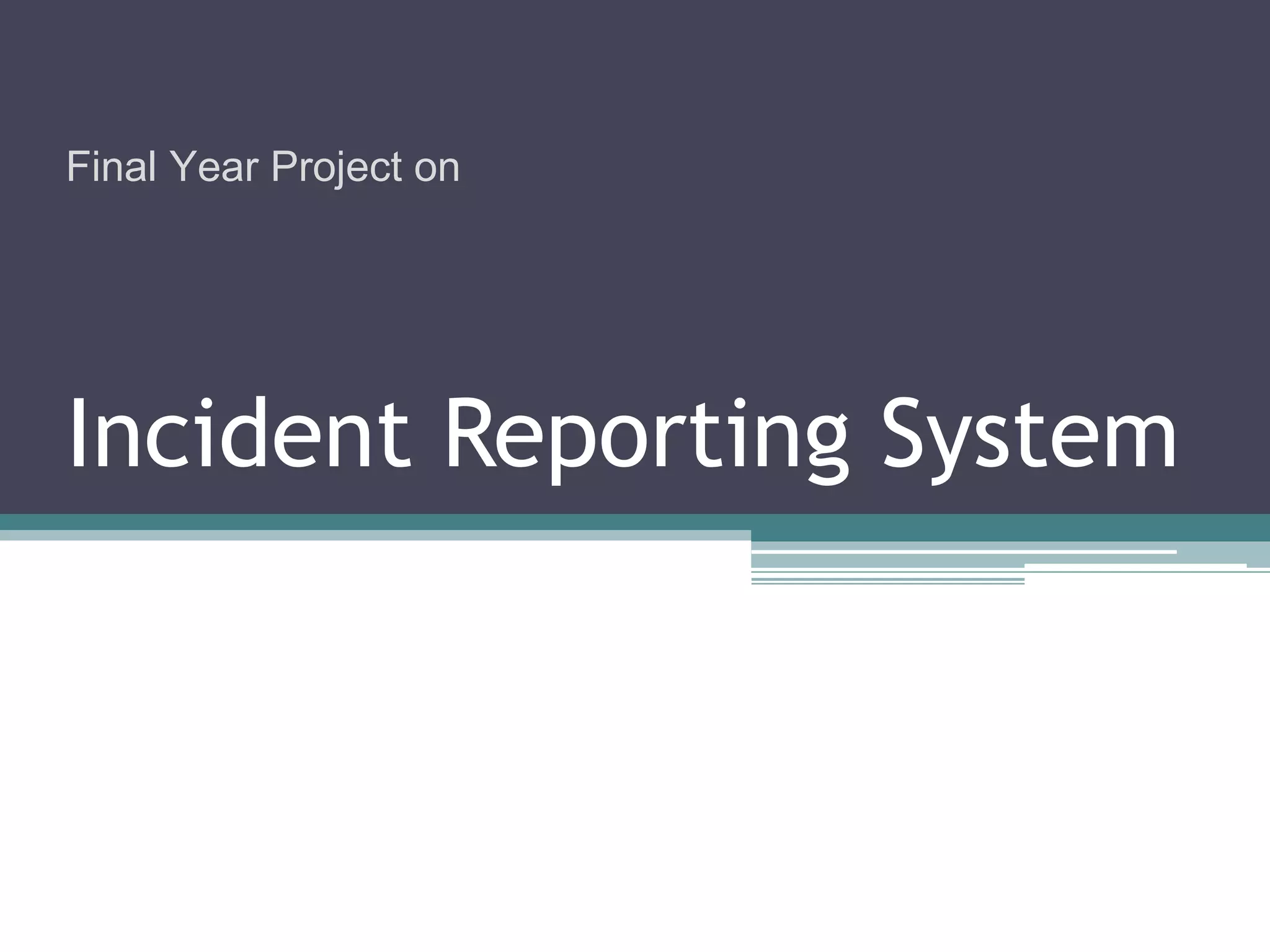 Incident Reporting System | PDF