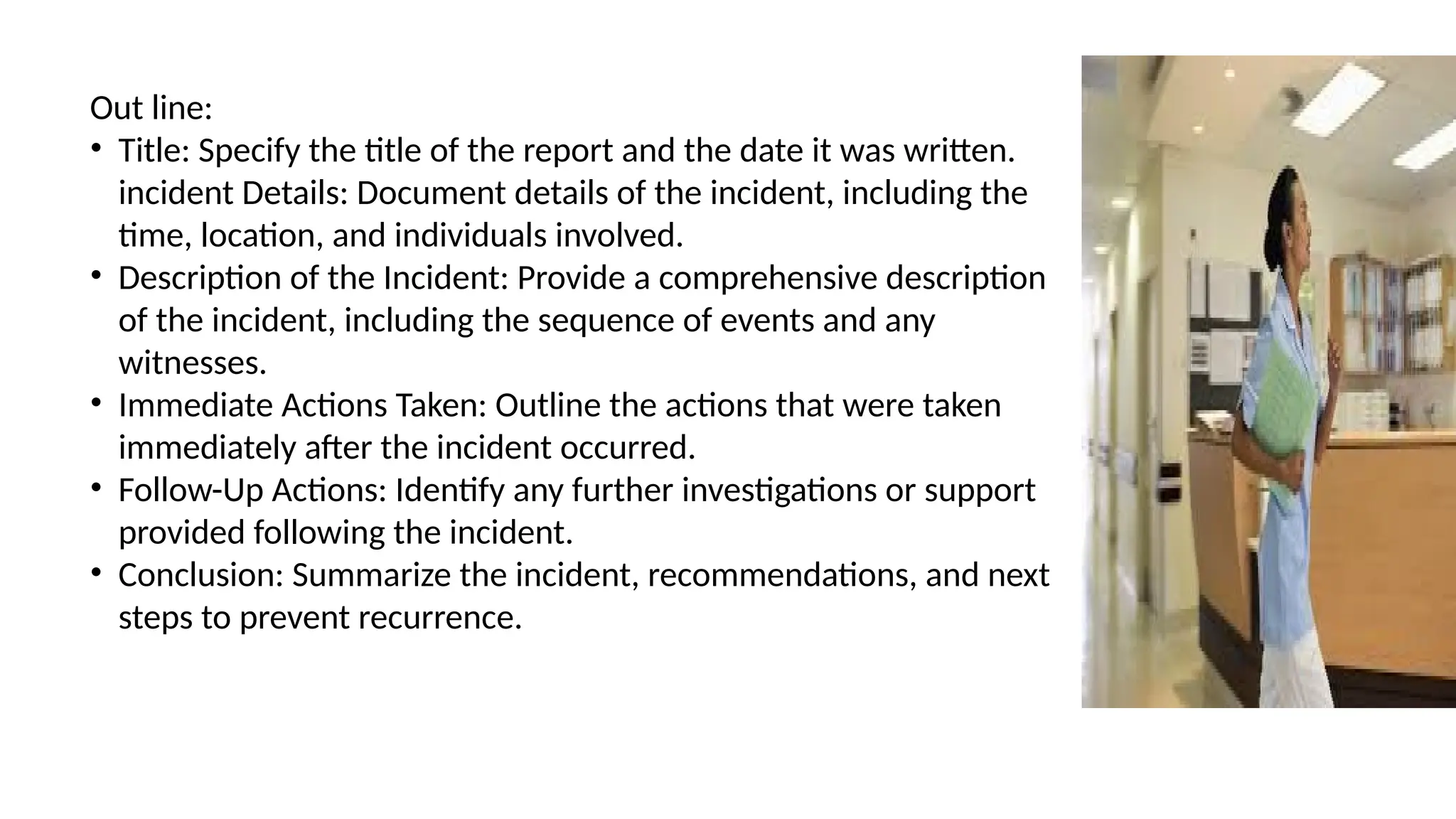 incidente report in management for nursing | PPTX