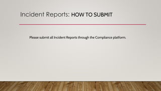 Incident report training | PPTX