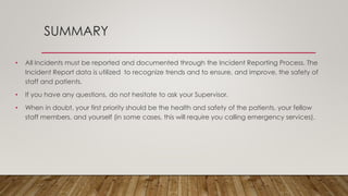 Incident report training | PPTX