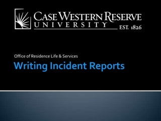 Incident report writing | PPTX