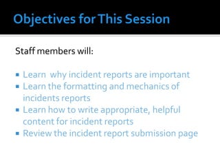 Incident report writing | PPTX
