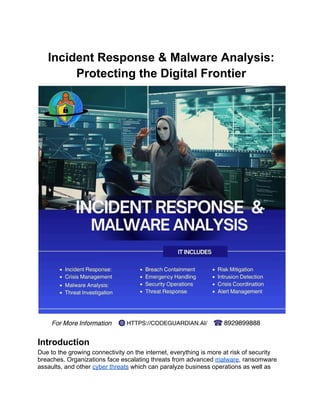 Incident Response & Malware Analysis Protecting the Digital Frontier | PDF