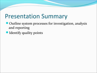 Integration of Quality Into Incident Investigation Processes | PPT