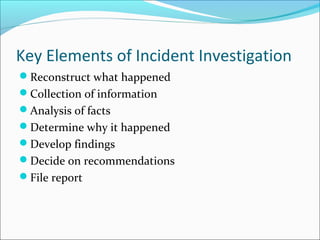 Integration of Quality Into Incident Investigation Processes | PPT
