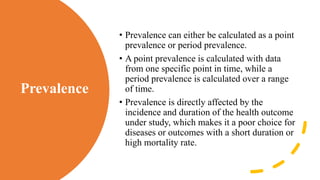 Incident vs.Prevalent cases and Measures of Occurrence | PPTX