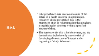 Incident vs.Prevalent cases and Measures of Occurrence | PPTX