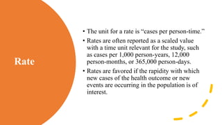 Incident vs.Prevalent cases and Measures of Occurrence | PPTX