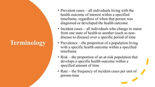 Incident vs.Prevalent cases and Measures of Occurrence | PPTX