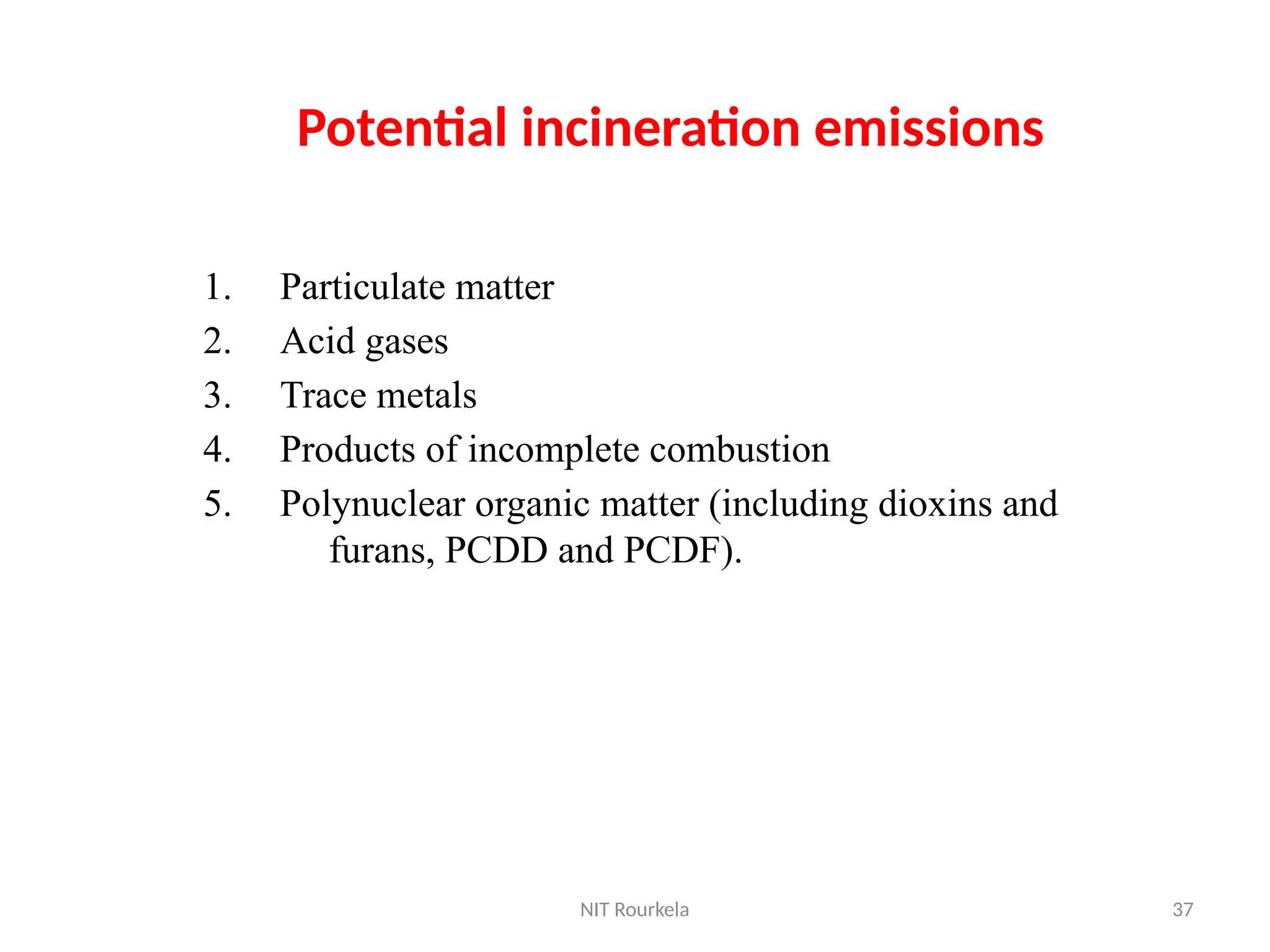 Incineration_biomedicalwaste INCINERATION.pptx