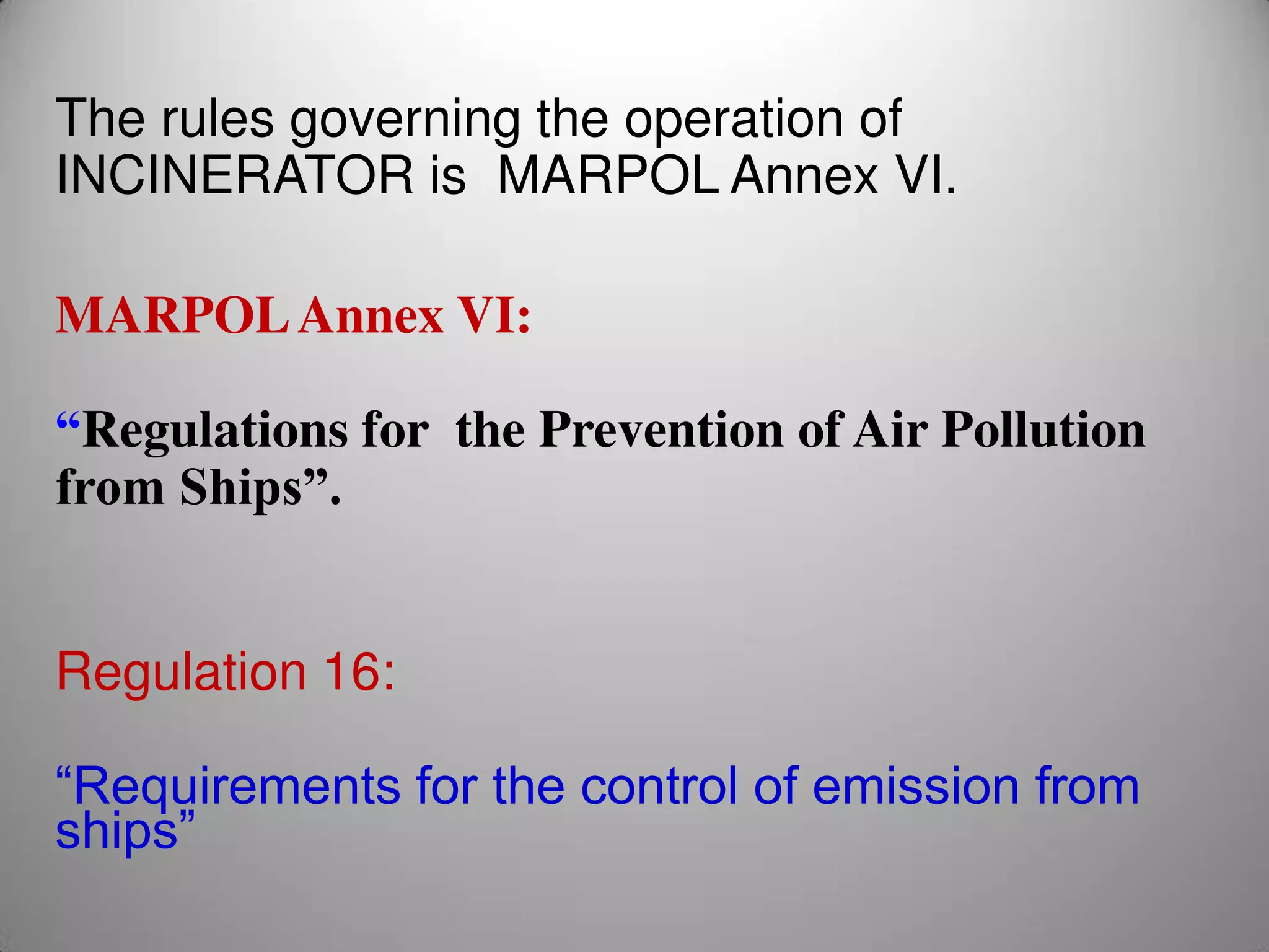 Incinerator and MARPOL Requirements | PDF