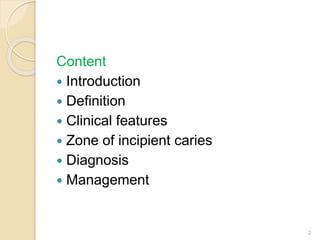 Incipient caries | PPTX