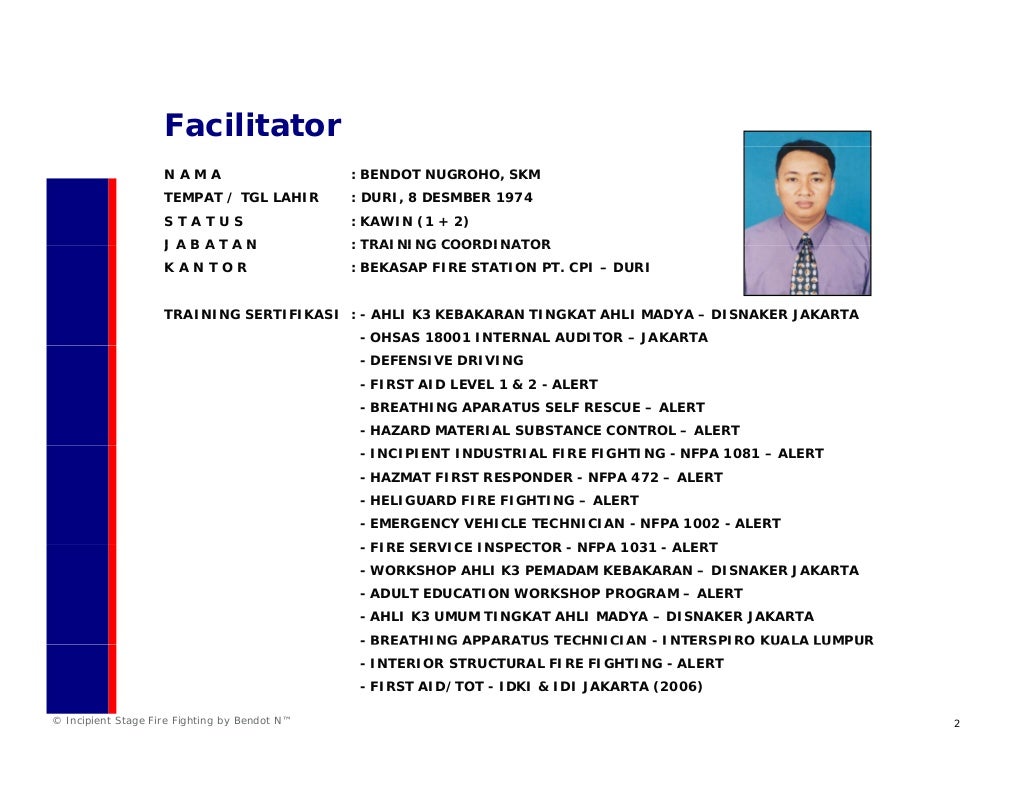 Incipient Stage Fire Fighting