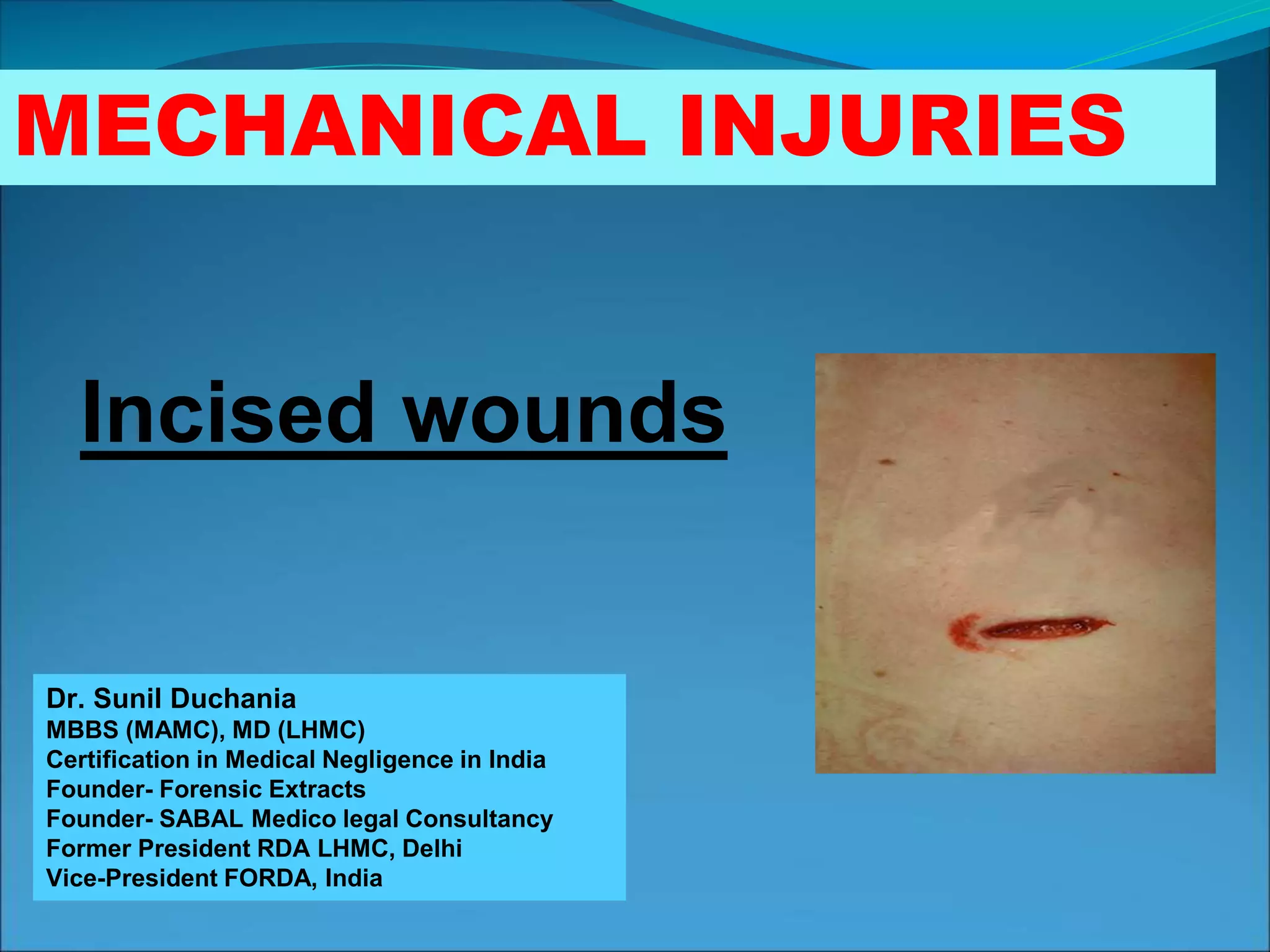 INCISED, LACERATED.pptx
