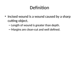 Incised_Wound and its implications.pptx
