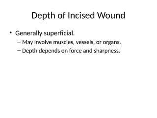 Incised_Wound and its implications.pptx