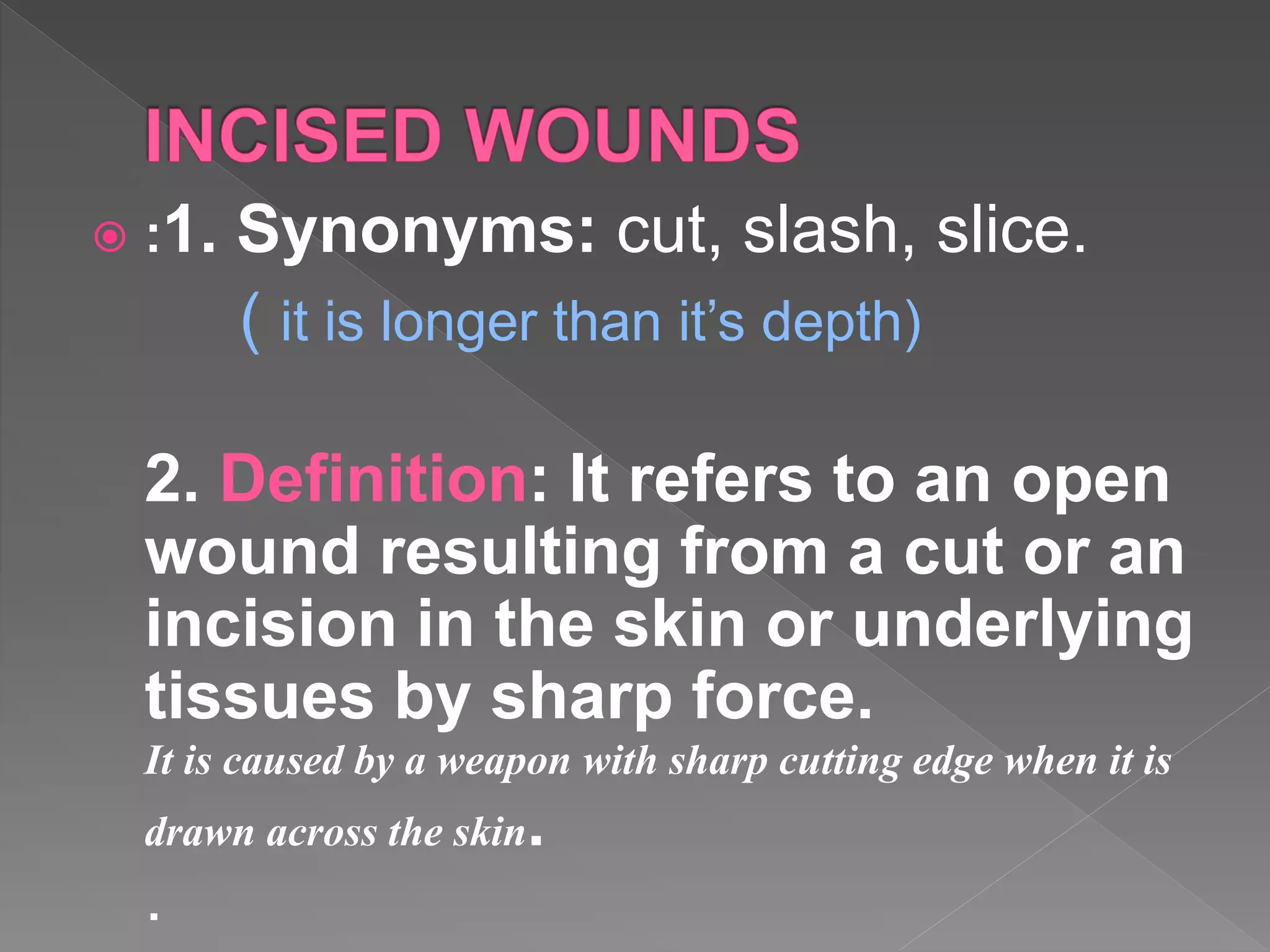 Incised wounds by Dr.M Balaji singh, ACSMCH, Chennai 2020 | PPTX