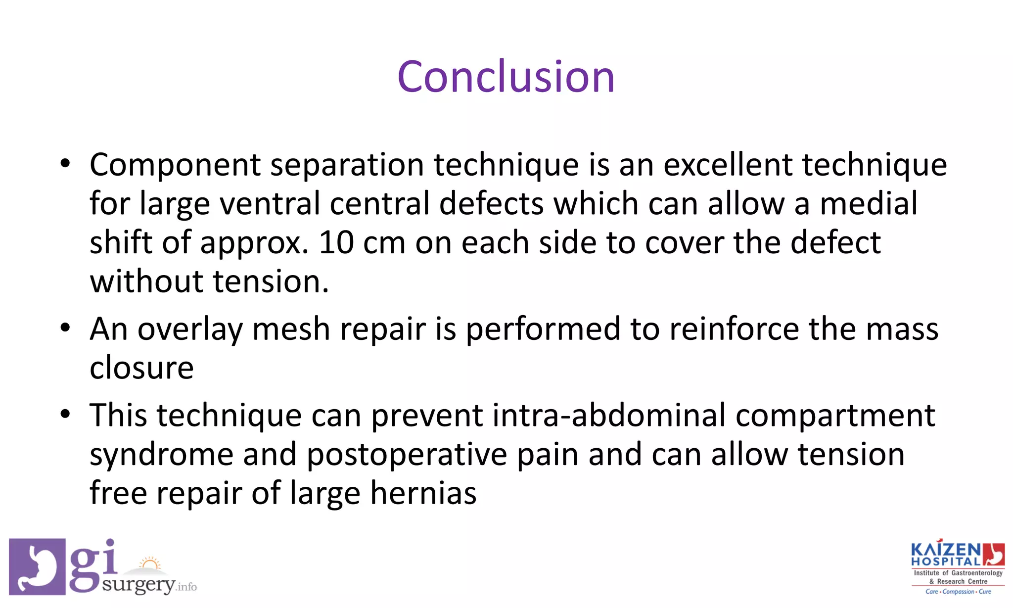 Component separation technique for a very large abdominal wall hernia | PDF