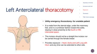 Incision and chest exposure in emergency | PPTX