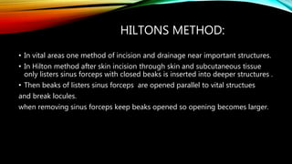 Incision and drainage | PPTX