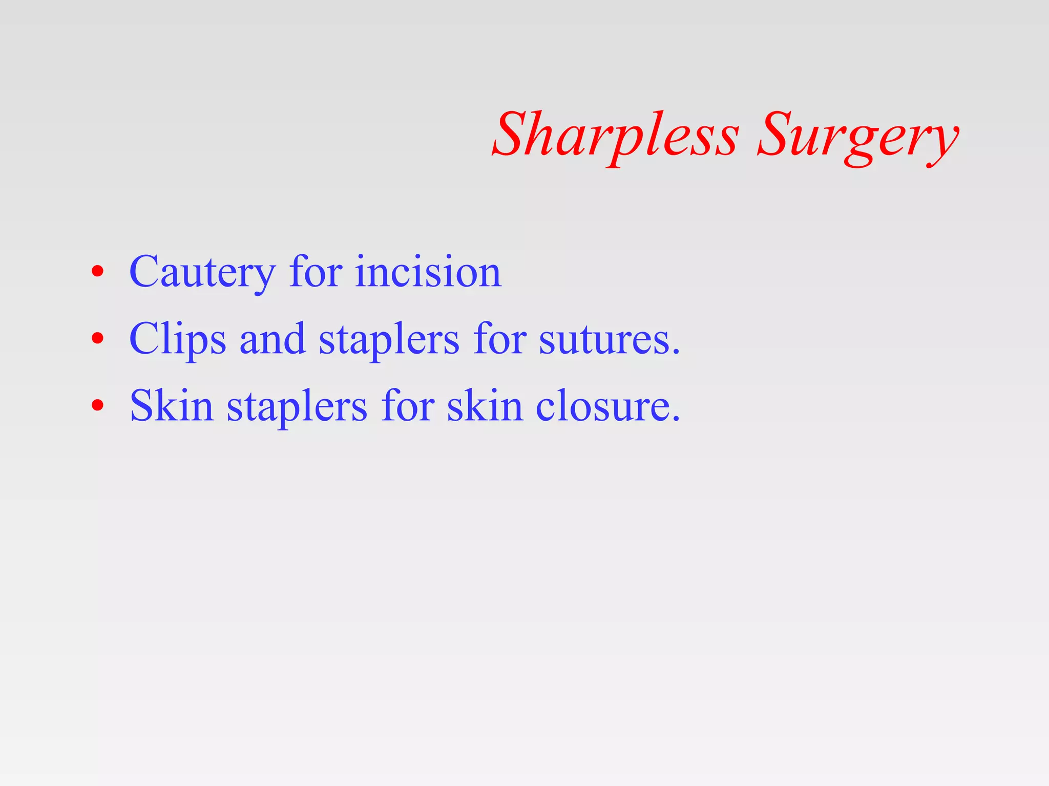 Incisionless surgery.pptx