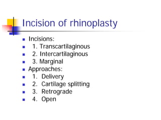 Incision of rhinoplasty | PPT