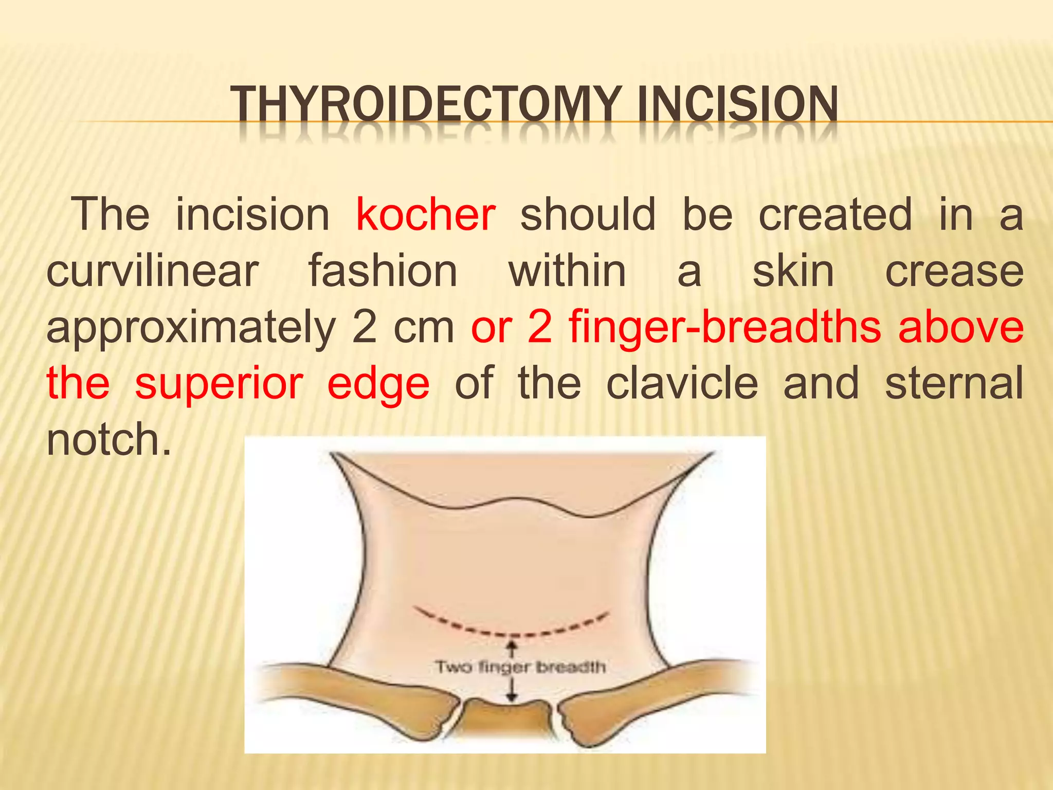 surgical Incisions - sadeghi mazloumi | PPTX | Thyroid Disorders ...