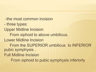 surgical Incisions - sadeghi mazloumi | PPT