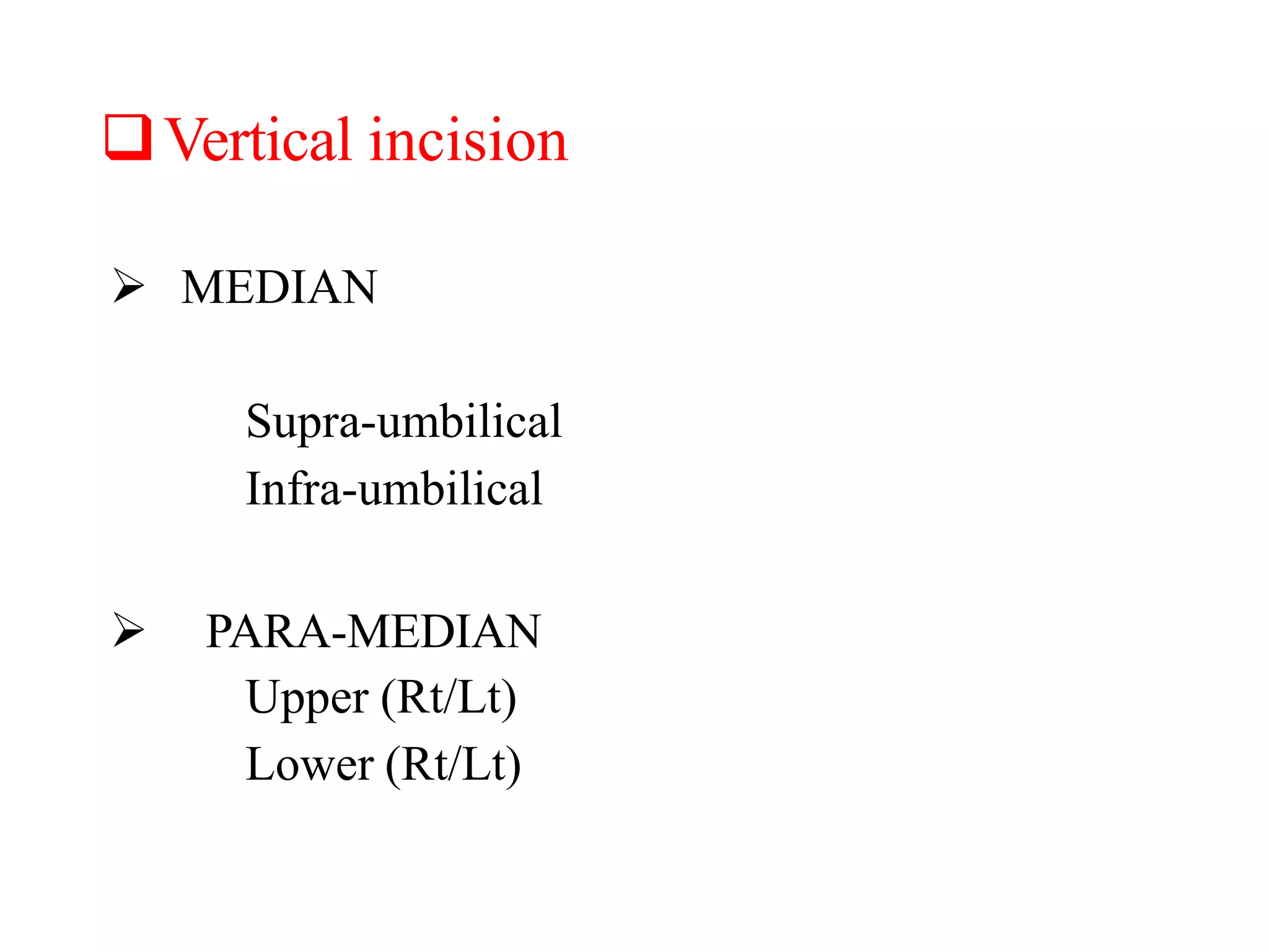 Abdominal incision | PPTX