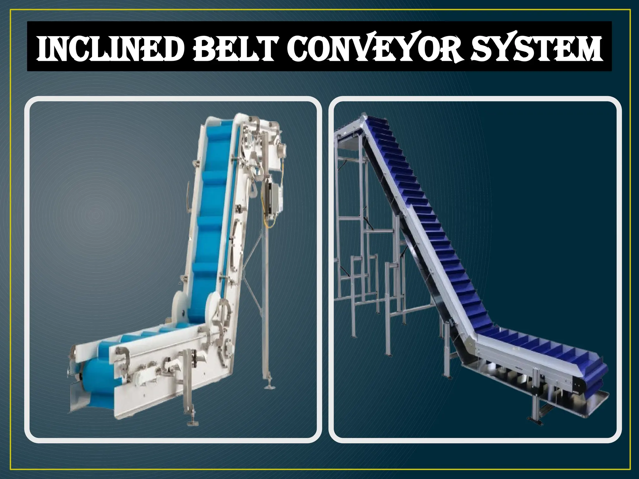 Inclined Belt Conveyor Manufacturers.pptx