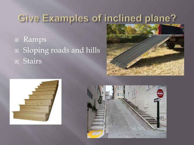 Inclined plane | PPTX