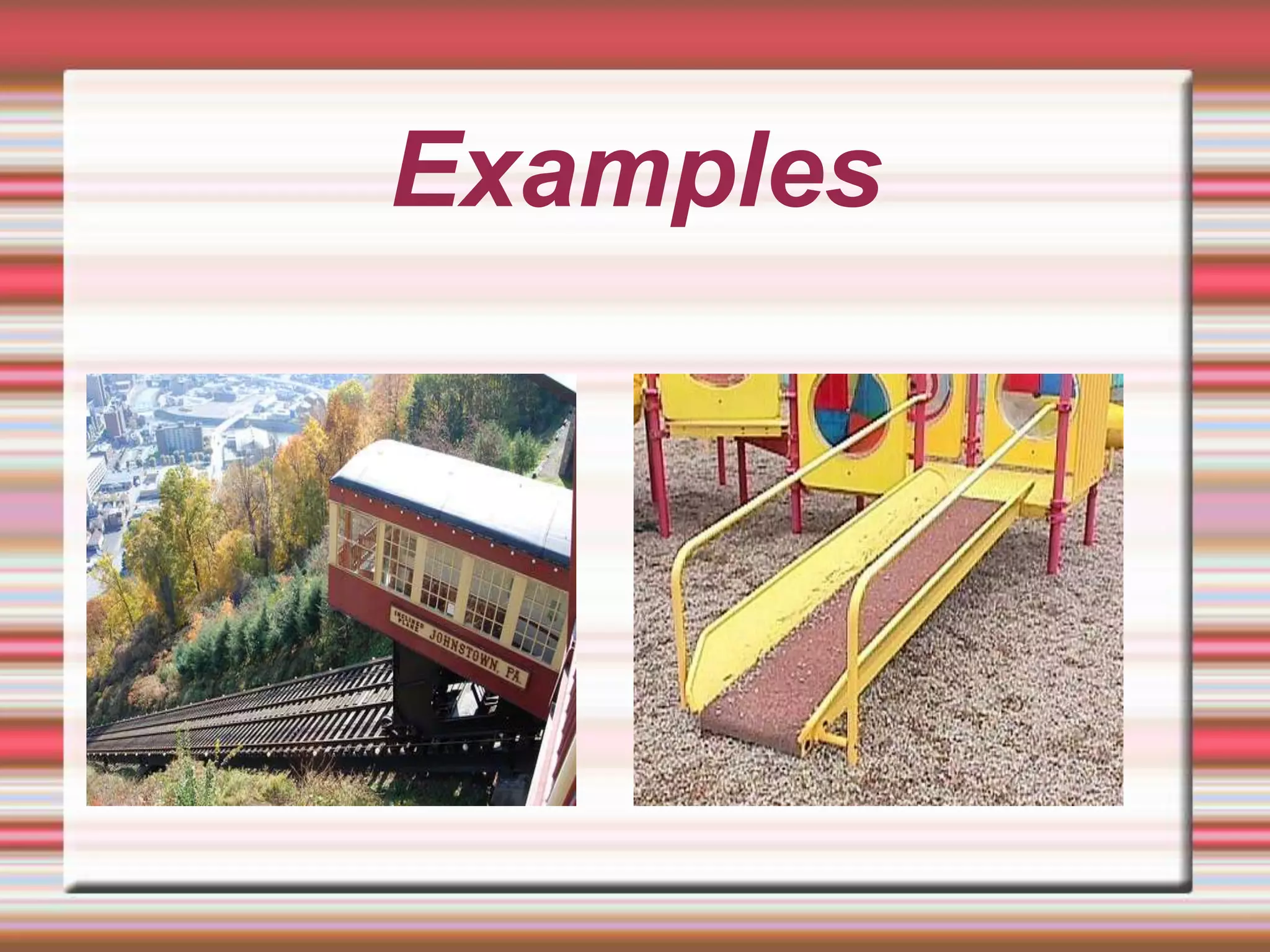 Inclined plane ppt | PPTX