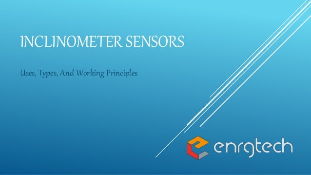 Inclinometer sensors | PPTX