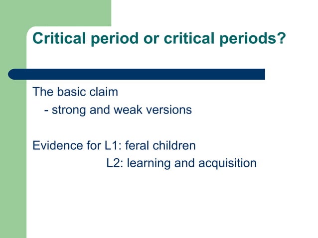 Included 3 the critical period 2013 | PPT