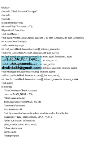 #include iostream #include BankAccountClass.cpp #include .pdf