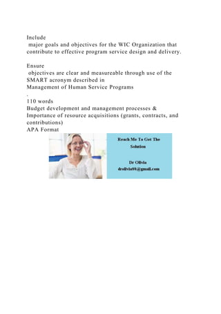 Include major goals and objectives for the WIC Organization that c.docx