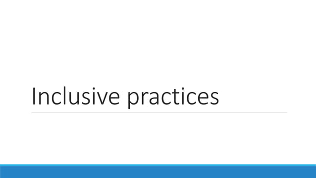 Inclusion & Inclusive Practice | PPTX | Special Education | Education