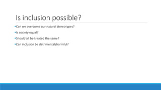 Inclusion & Inclusive Practice | PPTX