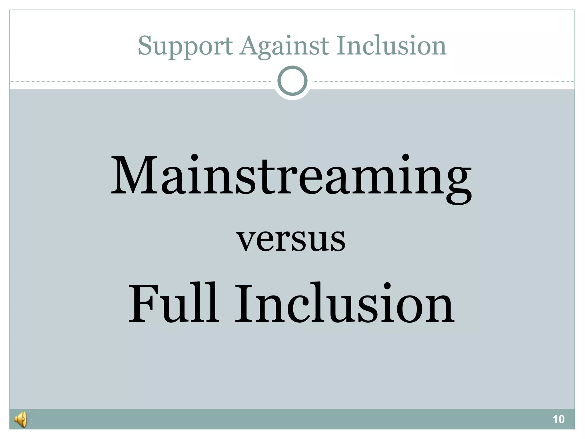 Inclusion: Pros & Cons | PPT