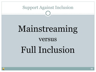 Inclusion: Pros & Cons | PPT | Special Needs Kids | Parenting