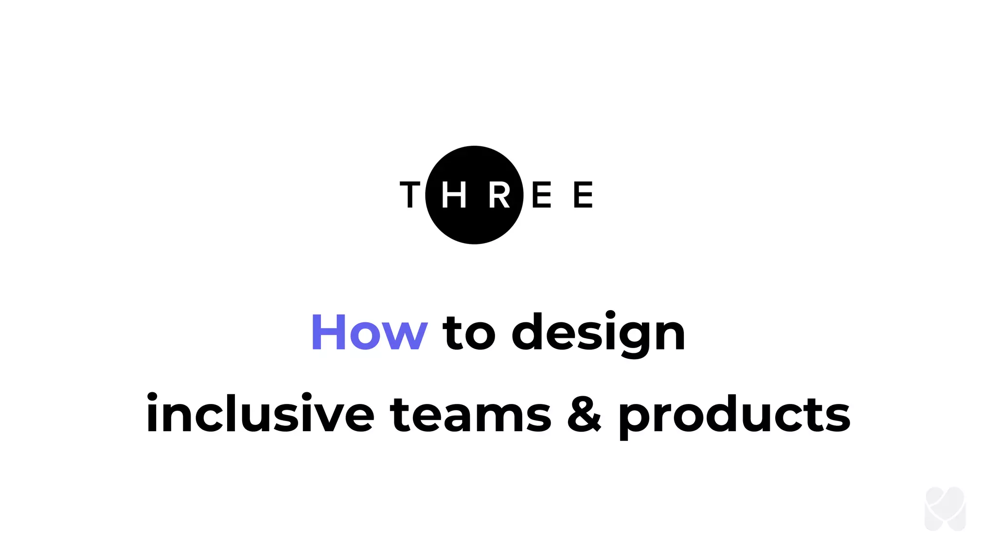 Inclusion by design september 2018 | PPT