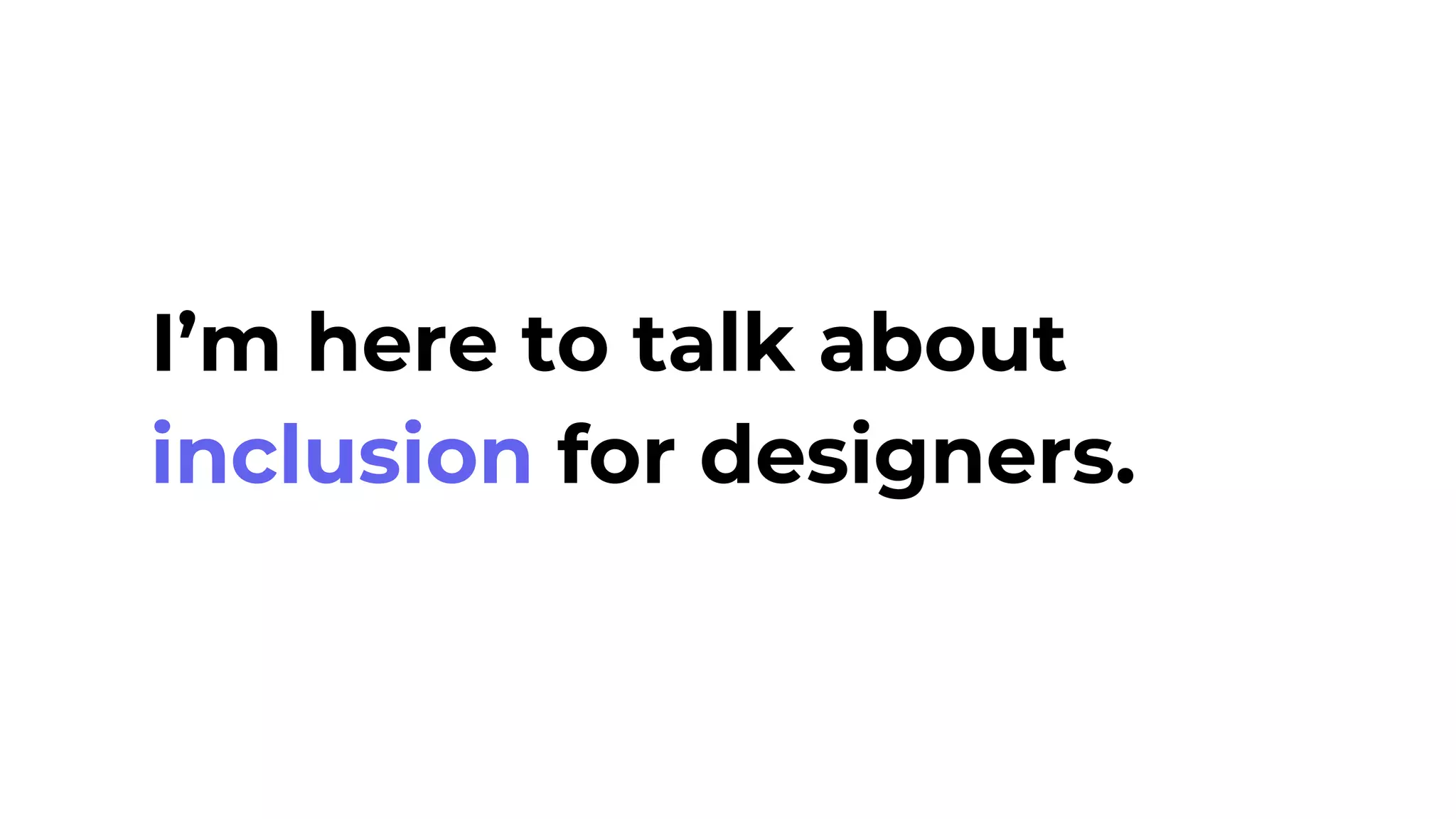 Inclusion by design september 2018 | PPT